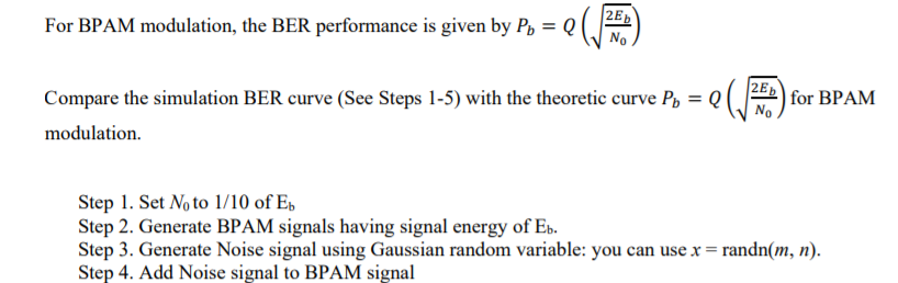 For BPAM modulation, the BER performance is given by | Chegg.com