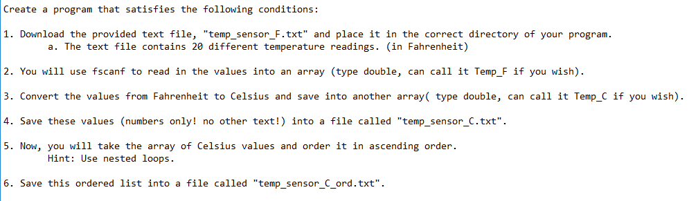 Solved In the programming language C...create a program | Chegg.com