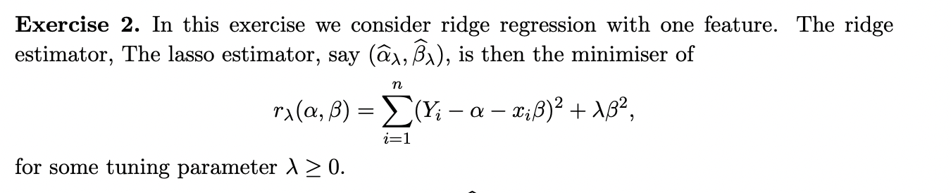 Solved Exercise 2 In This Exercise We Consider Ridge 