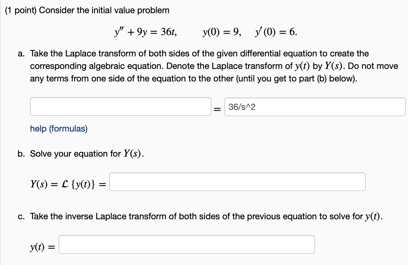 Solved (1 point) Consider the initial value problem y" + 9y | Chegg.com
