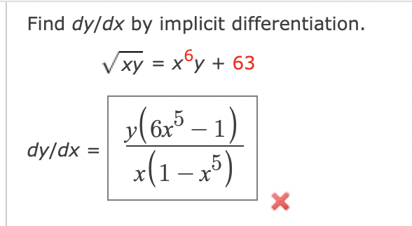 Solved Find dy/dx by implicit differentiation. | Chegg.com