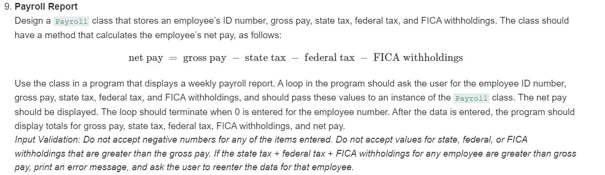 Solved 9. Payroll Report Design a Payroll class that stores | Chegg.com
