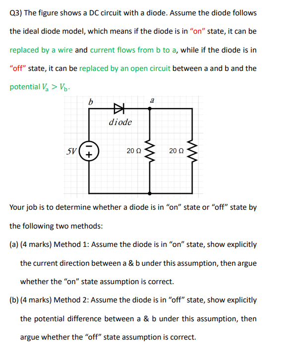 Solved Q3 The Figure Shows A Dc Circuit With A Diode