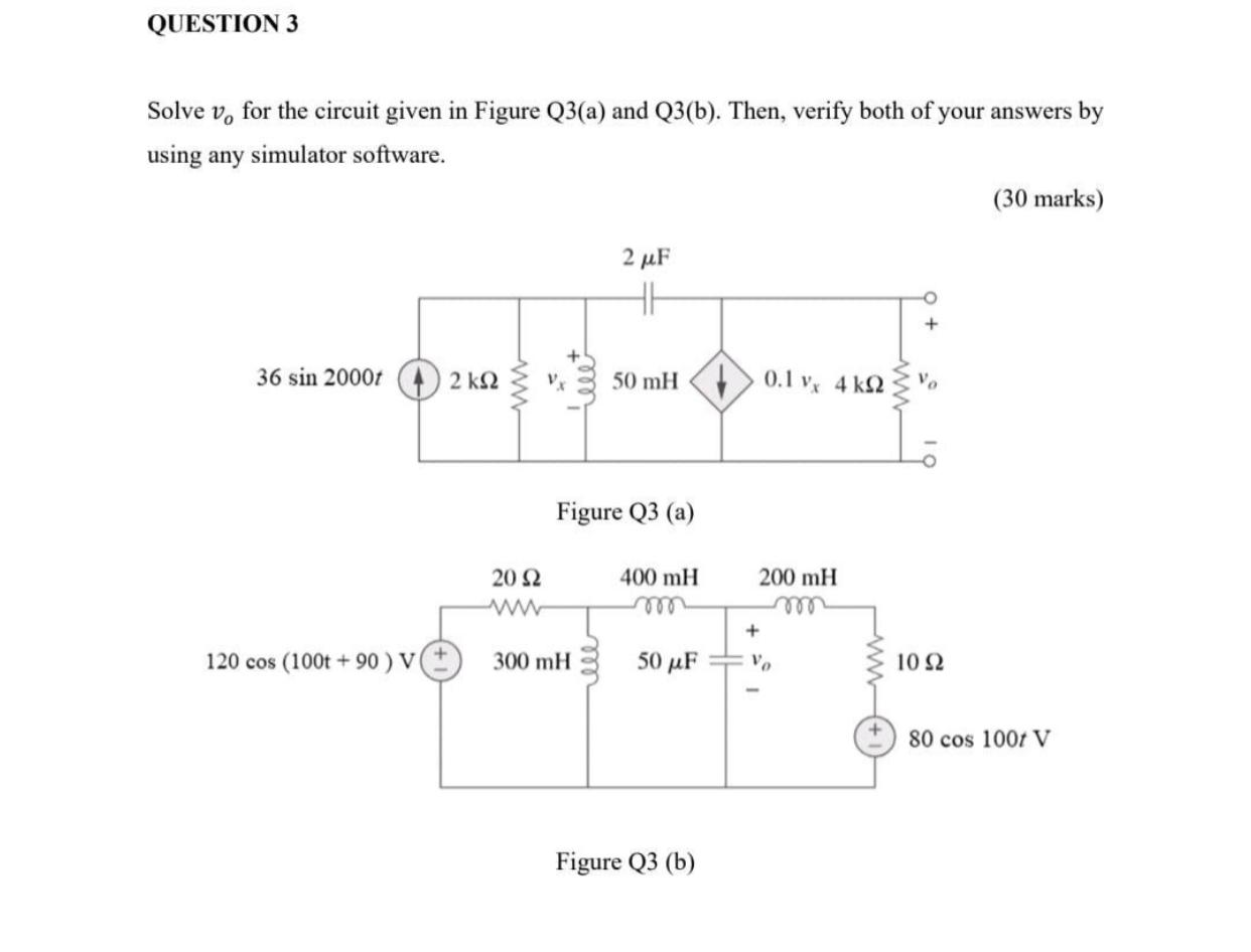 Solved Solve vo for the circuit given in Figure Q3(a) and | Chegg.com