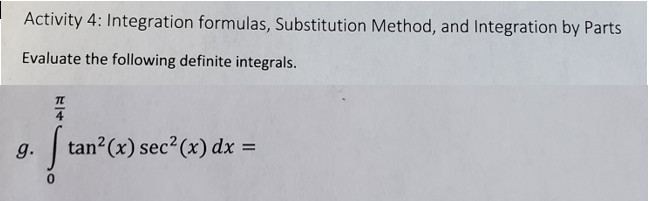 Solved Activity 4: Integration formulas, Substitution | Chegg.com