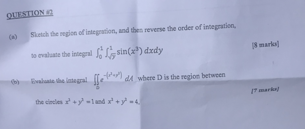 Solved (a) Sketch the region of integration, and then | Chegg.com