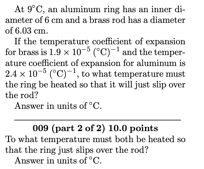 Solved 009 (part 2 ﻿of 2 ) 10.0 ﻿pointsTo what temperature | Chegg.com
