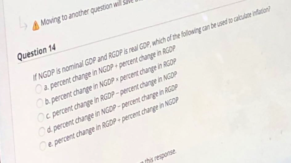 Solved A Moving to another question will Question 14 If NGDP | Chegg.com