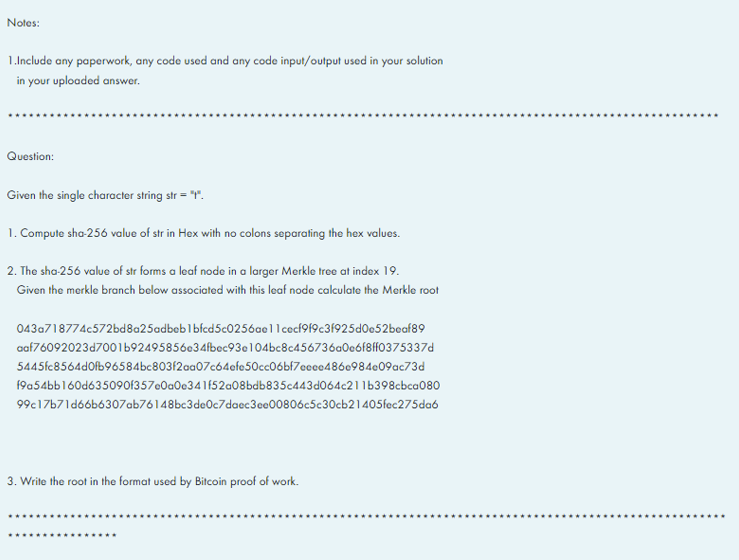 Solved 1.Include any paperwork, any code used and any code | Chegg.com