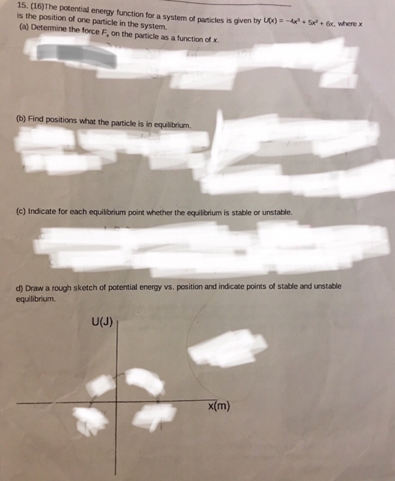 Solved 15. (16)The potential energy function for a system of | Chegg.com