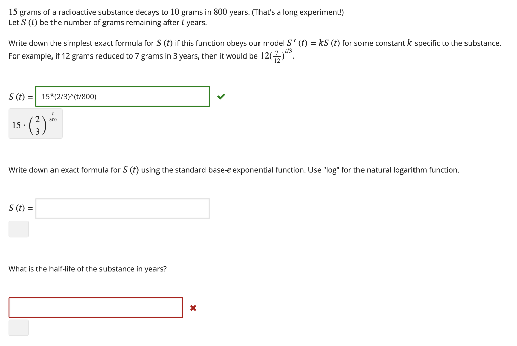 Solved 15 grams of a radioactive substance decays to 10 | Chegg.com