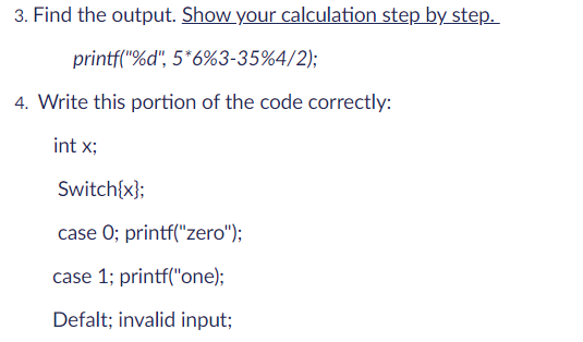 Solved 3. Find the output. Show your calculation step by | Chegg.com