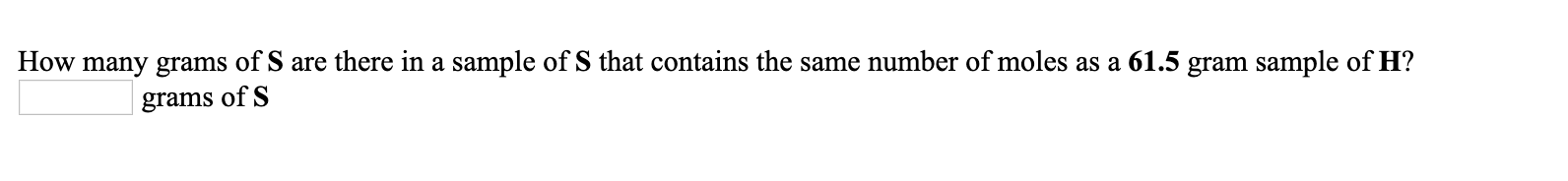 Solved How many grams of S are there in a sample of S that | Chegg.com