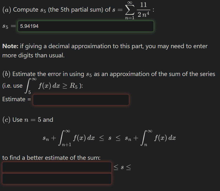 Solved (a) Compute s5 (the 5th partial sum) of s=∑n=1∞2n411 | Chegg.com
