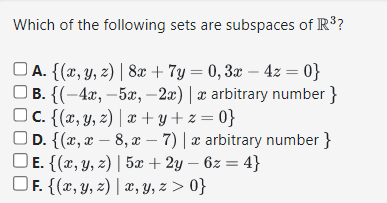 Solved Which of the following sets are subspaces of R3 ? A. | Chegg.com