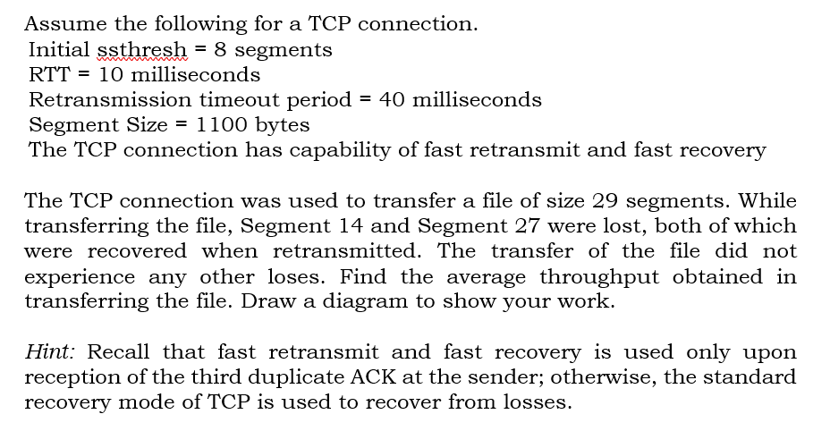 Assume the following for a TCP connection. Initial | Chegg.com