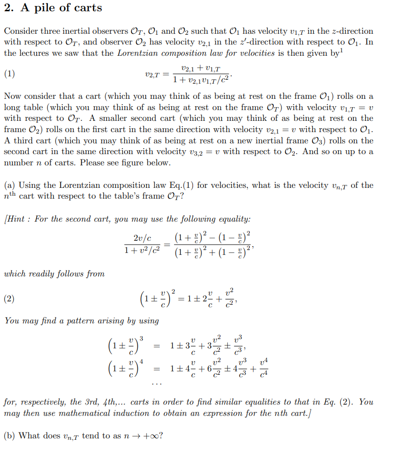 Solved Consider three inertial observers OT,O1 and O2 such | Chegg.com