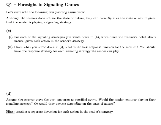 Solved Setup for Q1+Q2 Consider the following signaling | Chegg.com