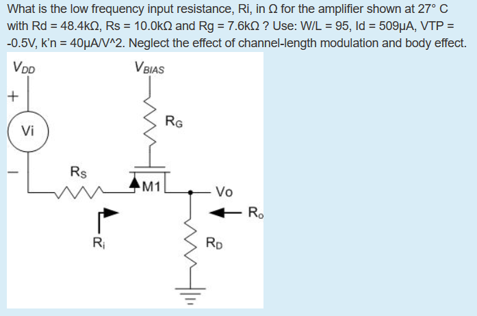 Solved What is the low frequency input resistance, Ri, in Ω | Chegg.com