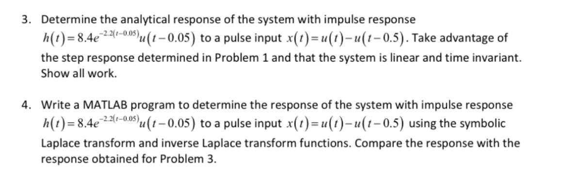 Determine the analytical response of the system with | Chegg.com