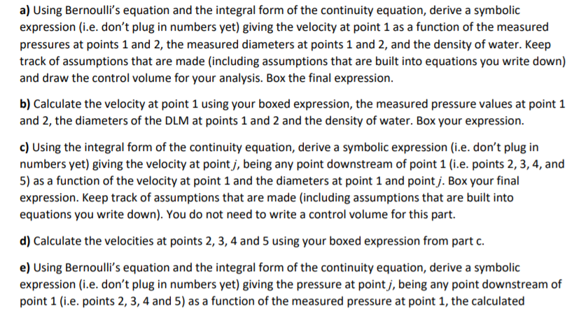 Solved a) Using Bernoulli's equation and the integral form | Chegg.com