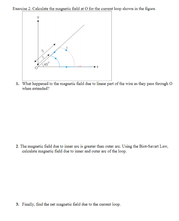 Solved Exercise 2. Calculate the magnetic field at O for the | Chegg.com