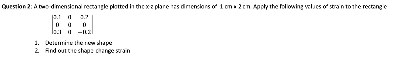 Solved Question 2: A two-dimensional rectangle plotted in | Chegg.com