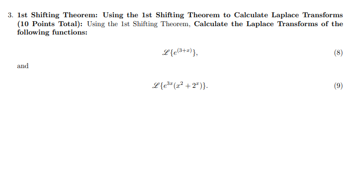 Solved 3. 1st Shifting Theorem: Using the 1st Shifting | Chegg.com
