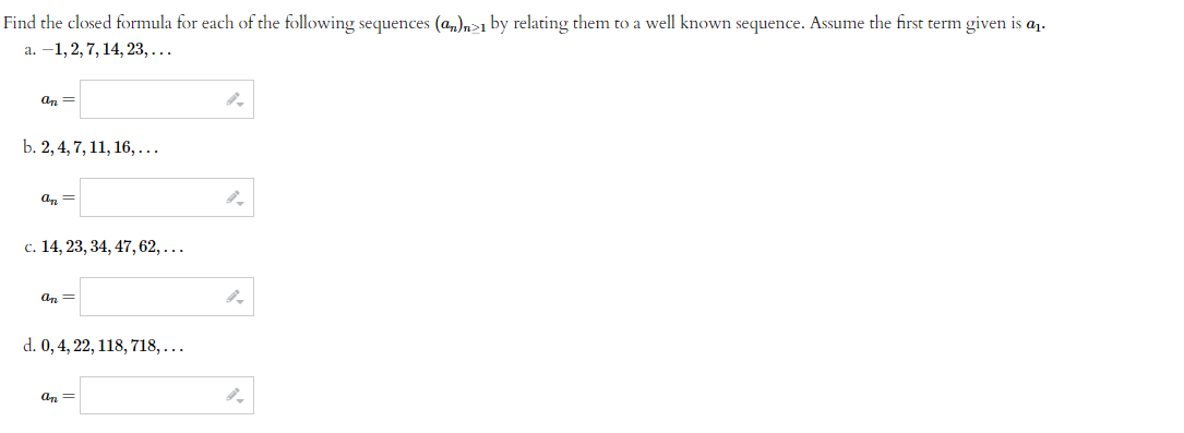 Solved List the first four terms of each sequence. an=2n+4 | Chegg.com