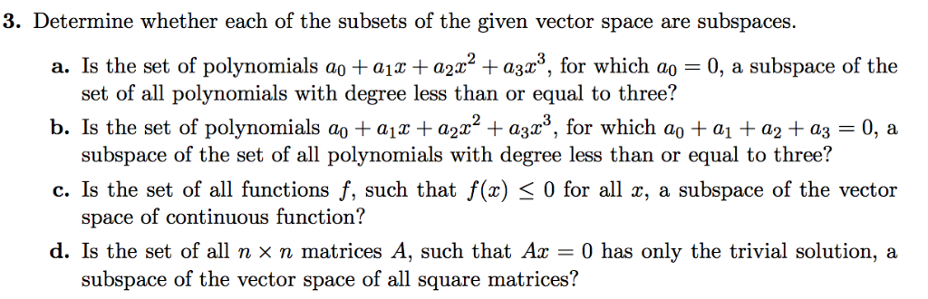 Solved subspaces 3. Determine whether each of the subsets of | Chegg.com