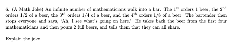 Solved (A Math Joke) ﻿An infinite number of mathematicians | Chegg.com