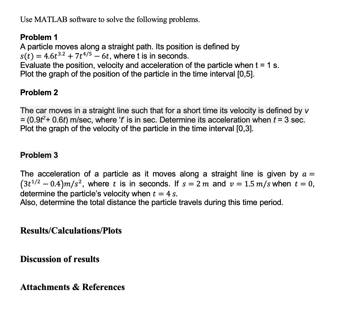 Solved Use MATLAB software to solve the following problems. | Chegg.com