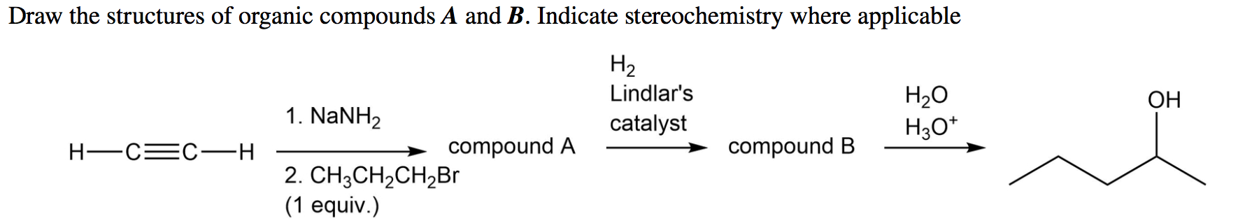 Solved 1. B2H6 2. H2O2 (aq) 3M NaOH H H ( (large excess) | Chegg.com