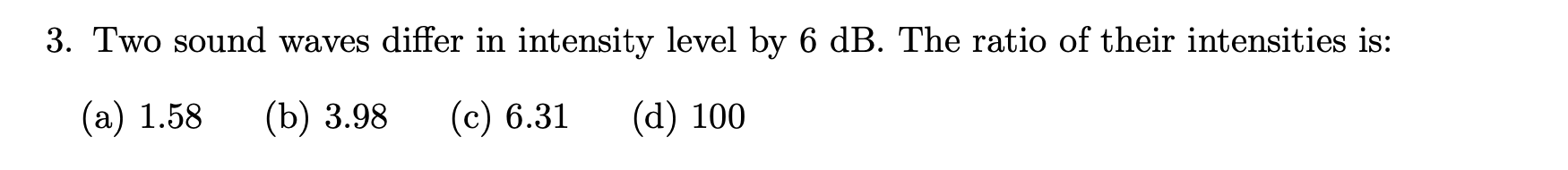 Solved For 3, can you please represent Intensity as i or so | Chegg.com
