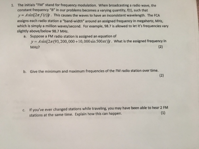 Solved The initials "FM" stand for frequency modulation. | Chegg.com