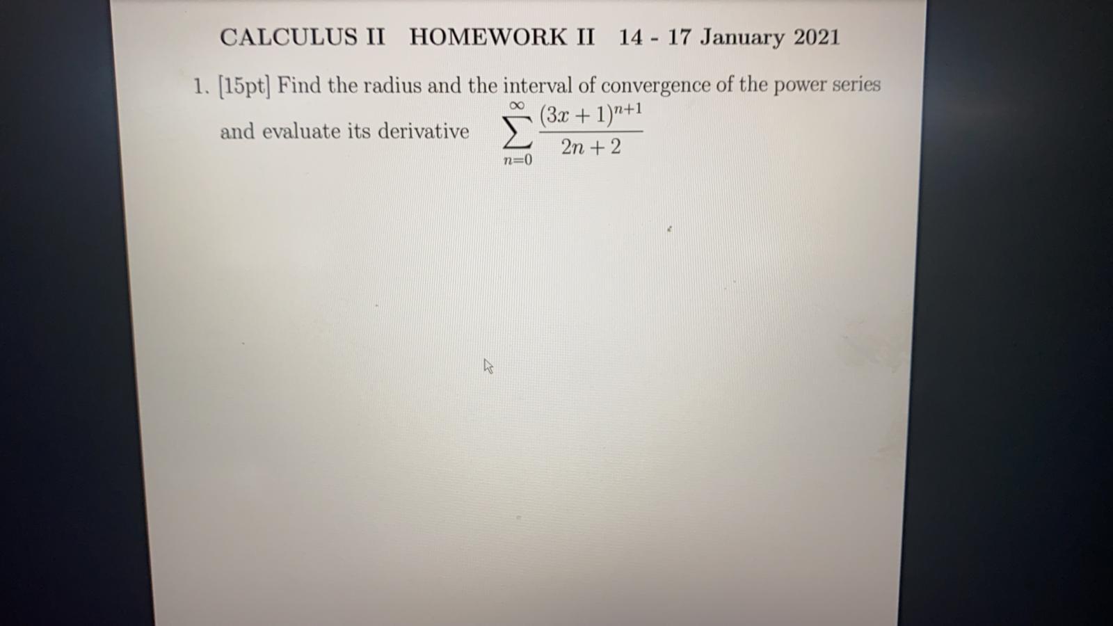 Solved CALCULUS II HOMEWORK II 14 - 17 January 2021 1. | Chegg.com