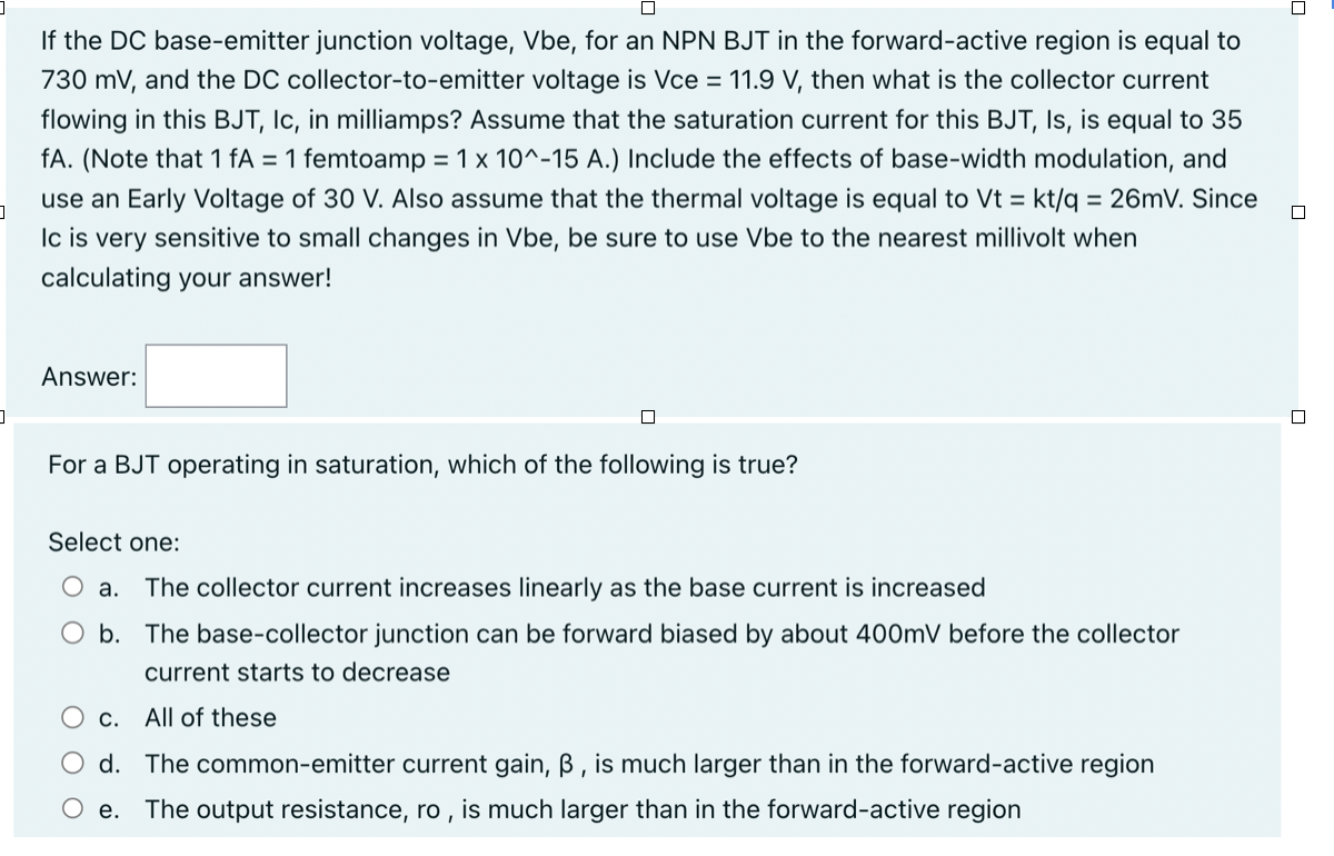 Solved If the DC base-emitter junction voltage, Vbe, for an | Chegg.com