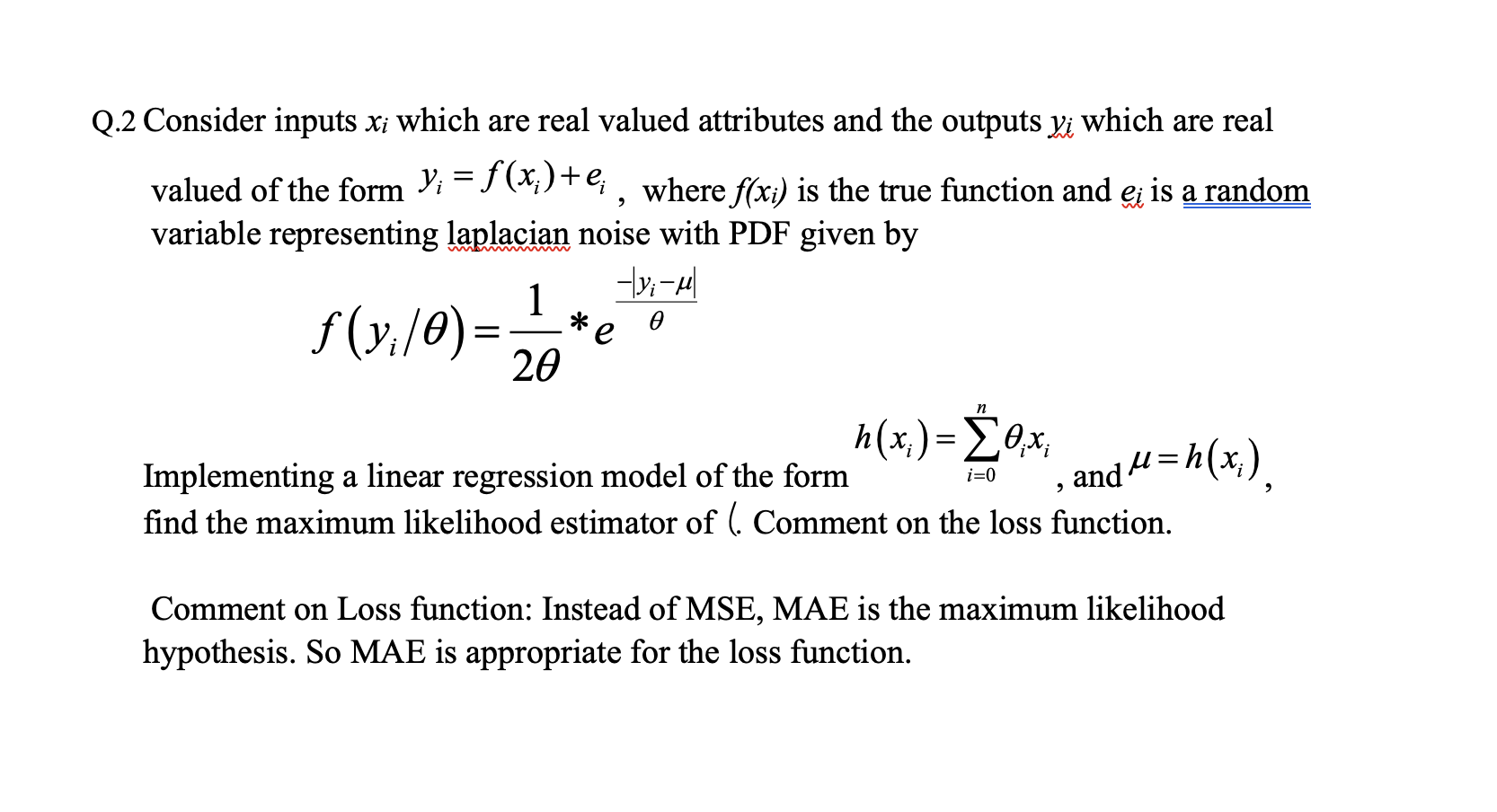Solved Q.2 Consider inputs xi which are real valued | Chegg.com