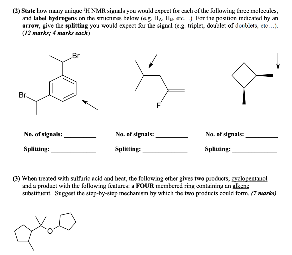 Solved (2) State how many unique 'H NMR signals you would | Chegg.com