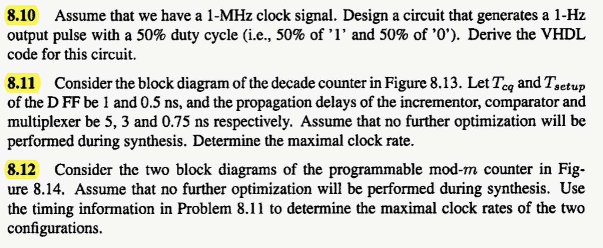 Solved 8.10 Assume that we have a 1-MHz clock signal. Design | Chegg.com