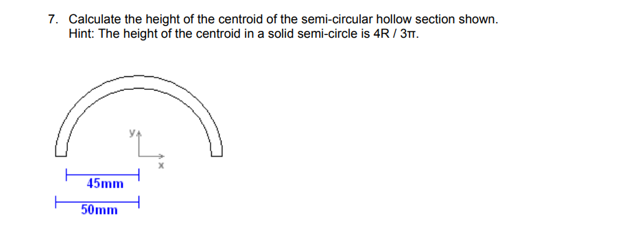 Solved 7. Calculate the height of the centroid of the | Chegg.com