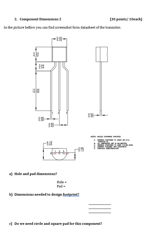 Solved 2. Component Dimensions 2 (30 points / 10each) In the | Chegg.com