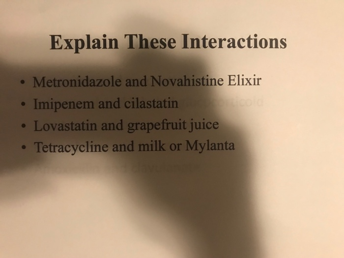 Solved Explain These Interactions Metronidazole and | Chegg.com
