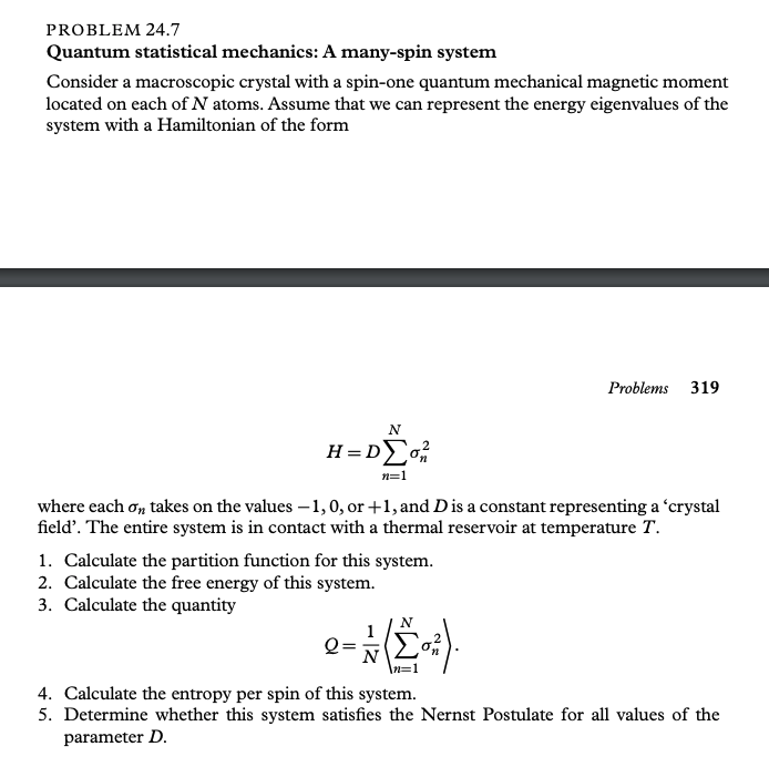 Solved PROBLEM 24.7 Quantum statistical mechanics: A | Chegg.com