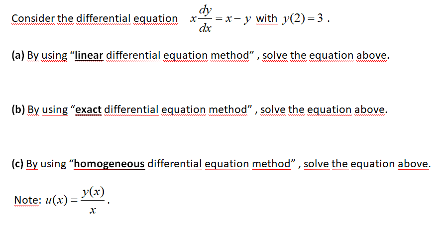 Solved Consider the differential equation x= x - y with y(2) | Chegg.com