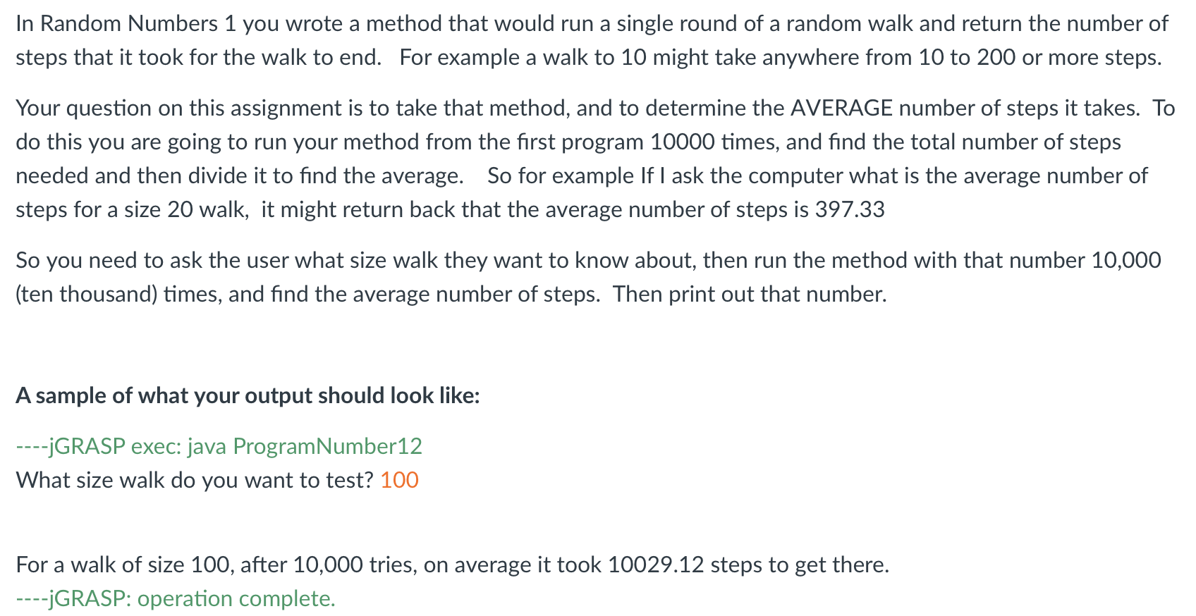 Solved Write a int method named random Walk(int x) that | Chegg.com