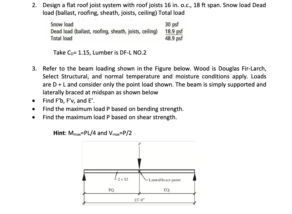 Solved 2. Design a flat roof joist system with roof joists | Chegg.com