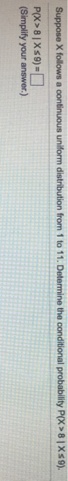 Solved Suppose X follows a continuous uniform distribution | Chegg.com