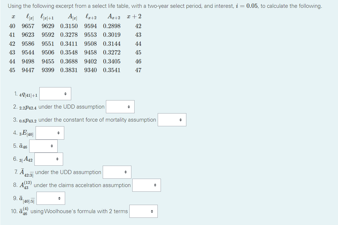 Solved Using the following excerpt from a select life table, | Chegg.com