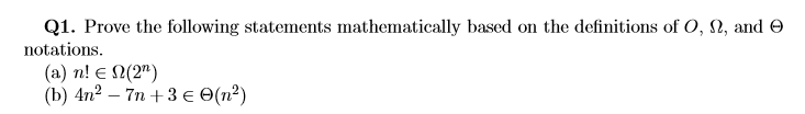 Solved Q1. Prove the following statements mathematically | Chegg.com